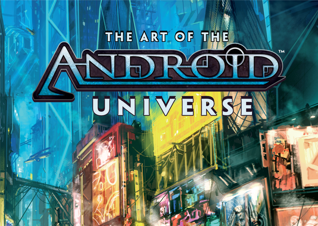 The Art of the Android Universe is Available This Month from Dark Hors ...